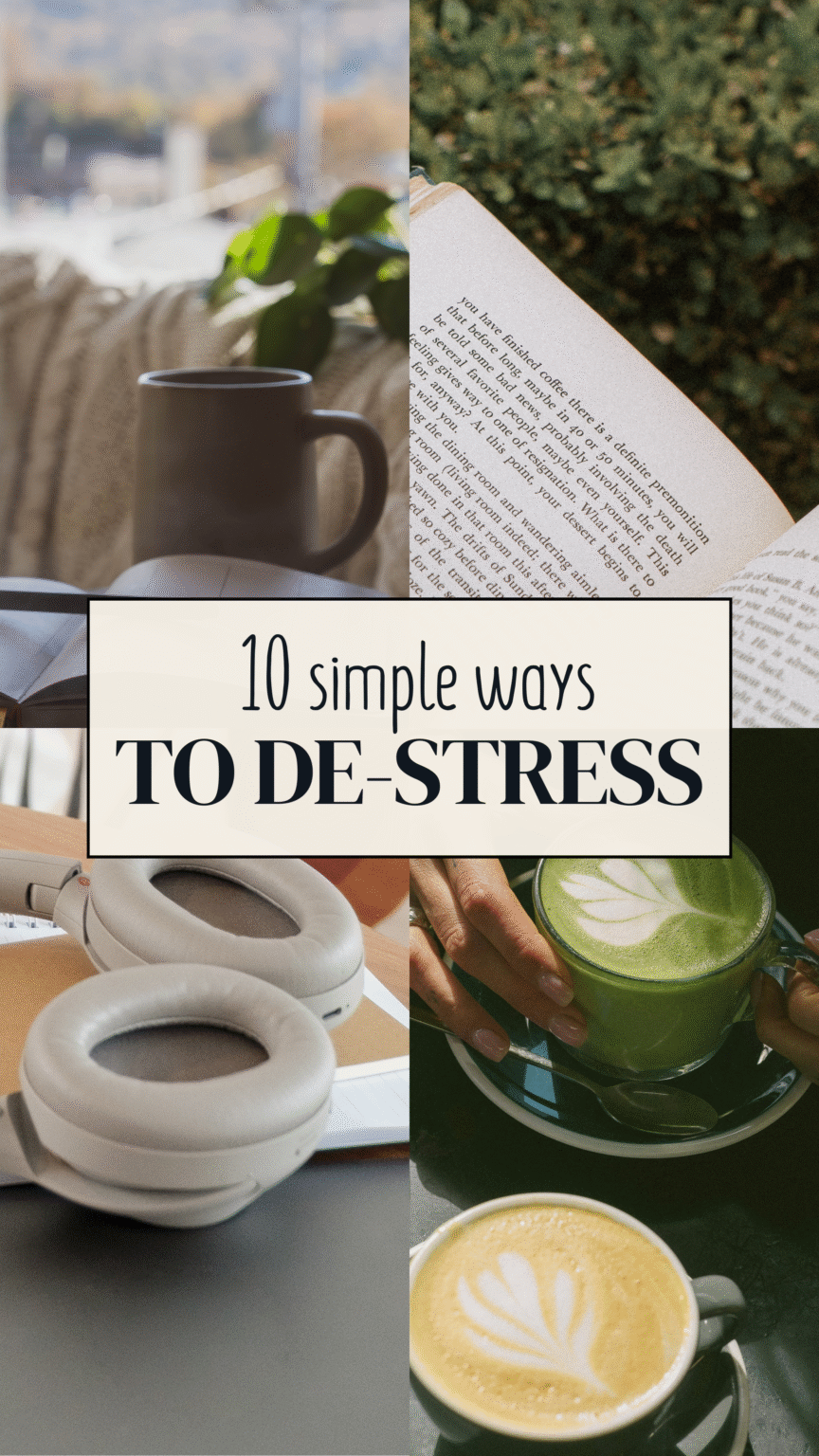 10 Simple Ways to Destress: for all lifestyles - Mila Mind